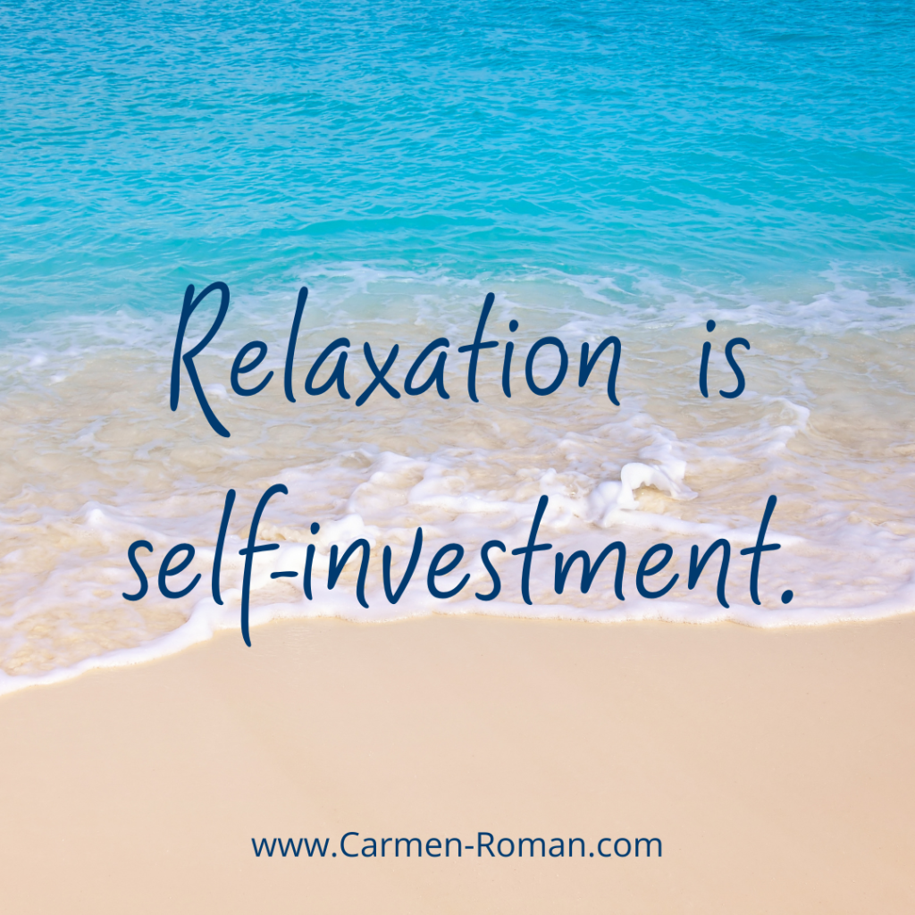 Relaxation Time Is Not Easy to Prioritize - Carmen Roman